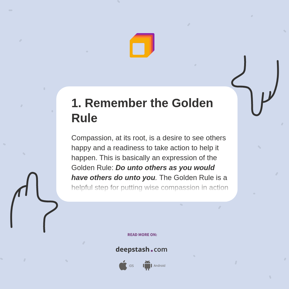 1. Remember the Golden Rule - Deepstash