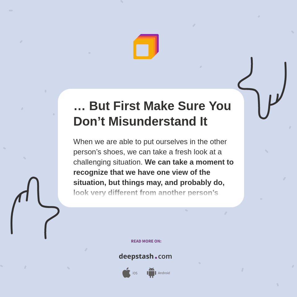 But First Make Sure You Don’t Misunderstand It - Deepstash
