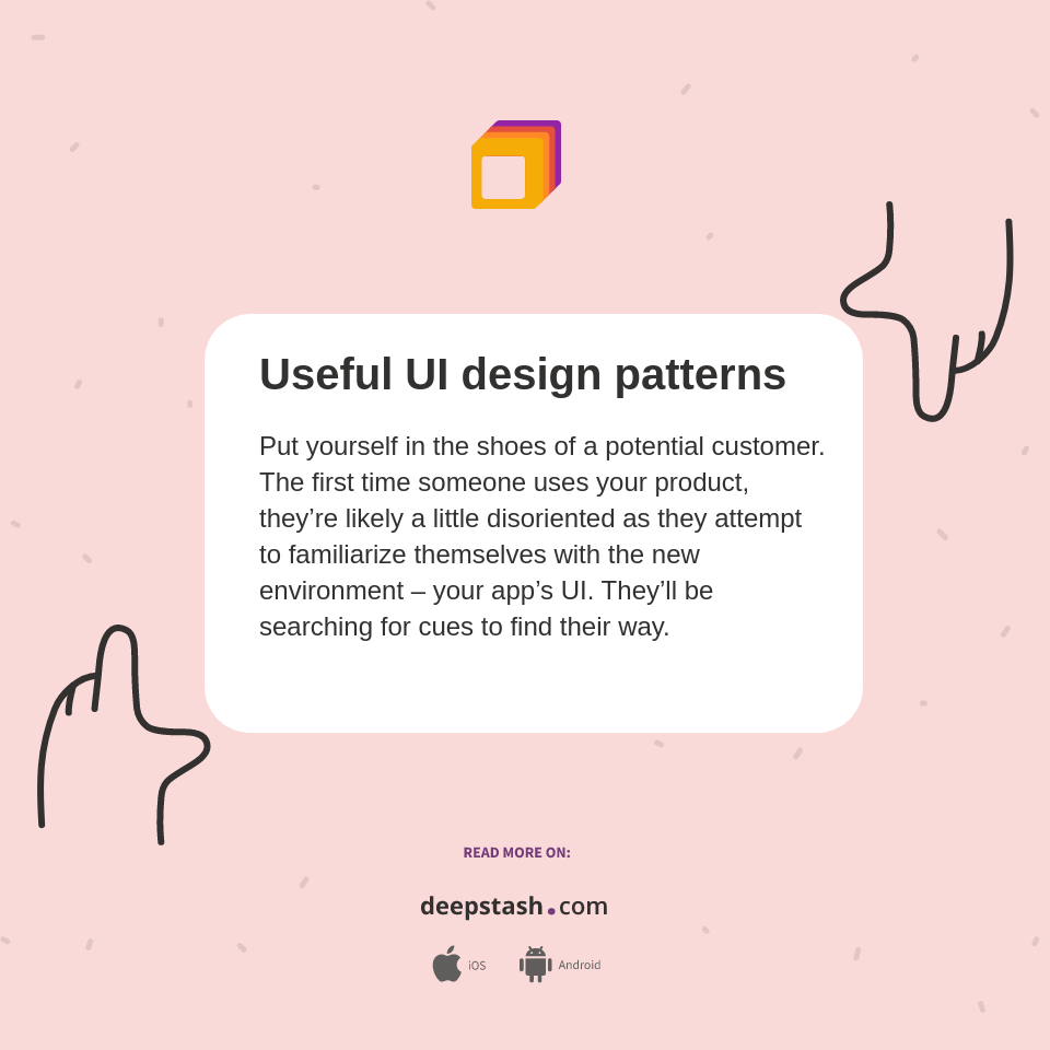 Useful UI design patterns - Deepstash