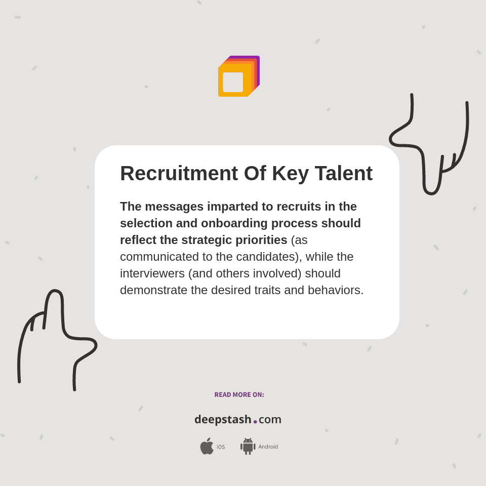 Recruitment Of Key Talent - Deepstash