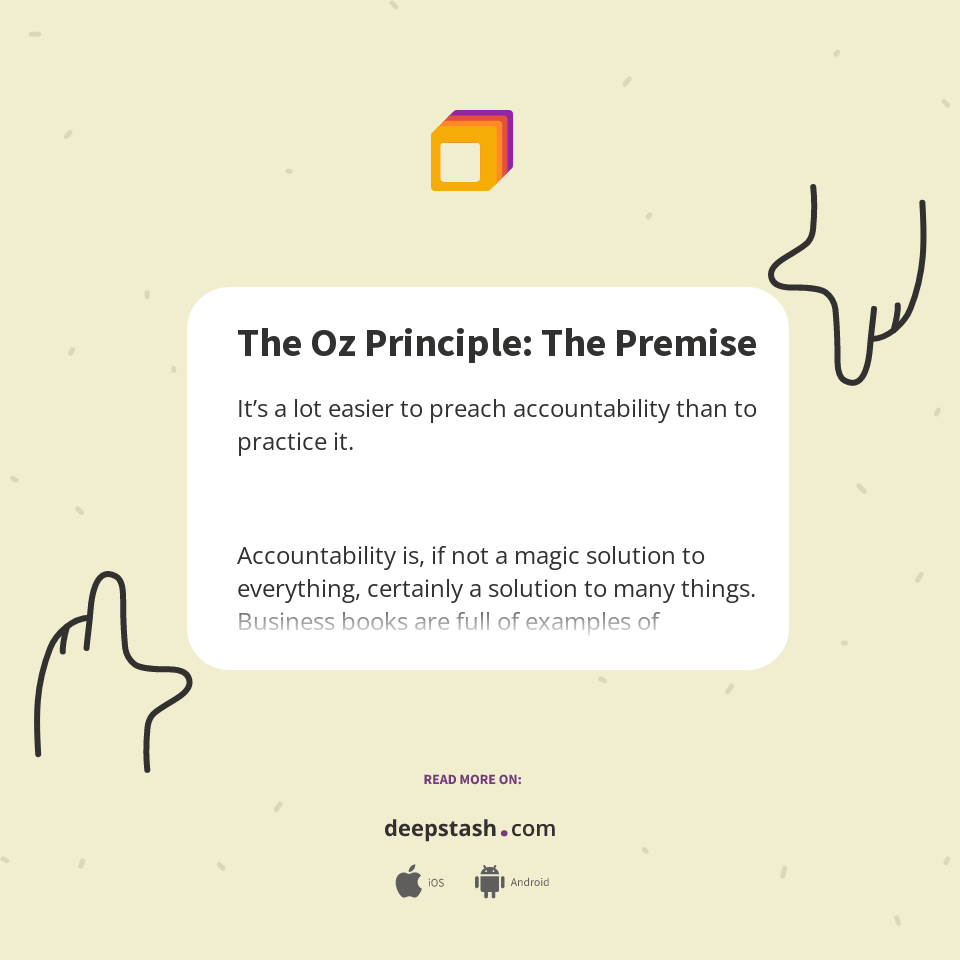 The Oz Principle: The Premise - Deepstash