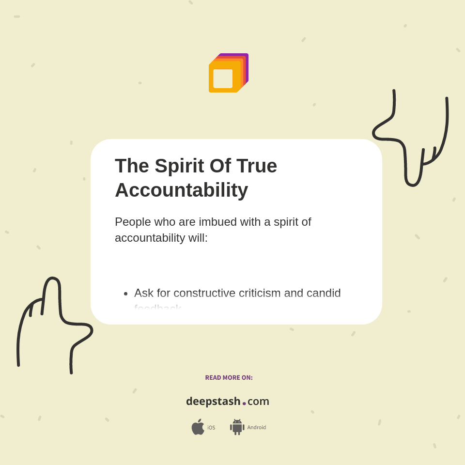 The Spirit Of True Accountability - Deepstash