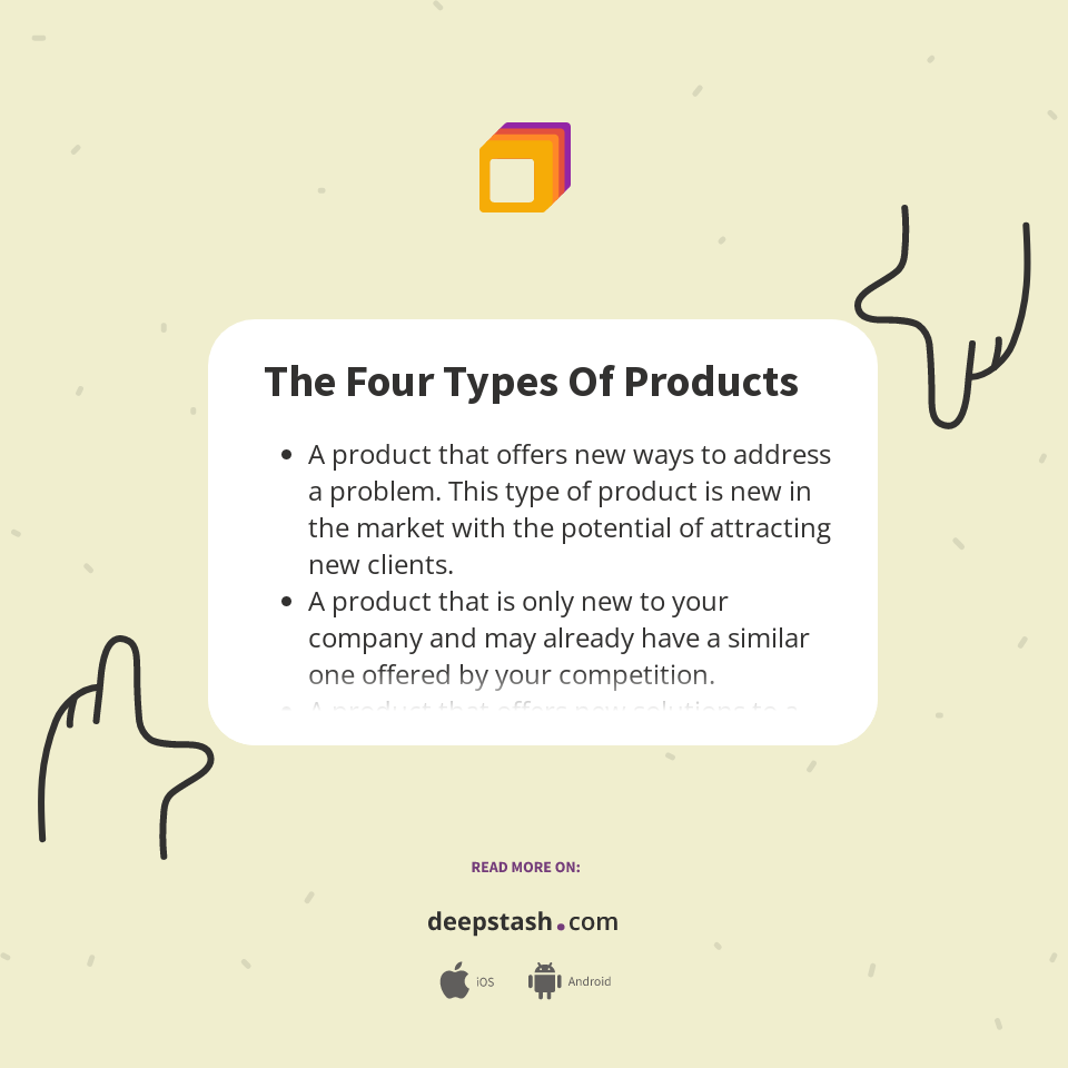 The Four Types Of Products - Deepstash
