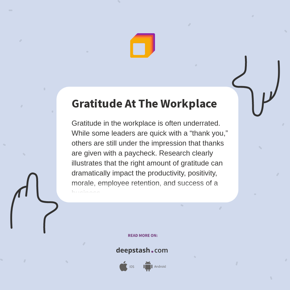 Gratitude At The Workplace - Deepstash