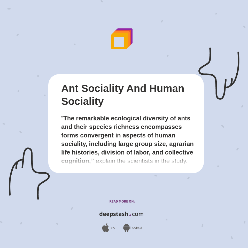 Ant Sociality And Human Sociality - Deepstash