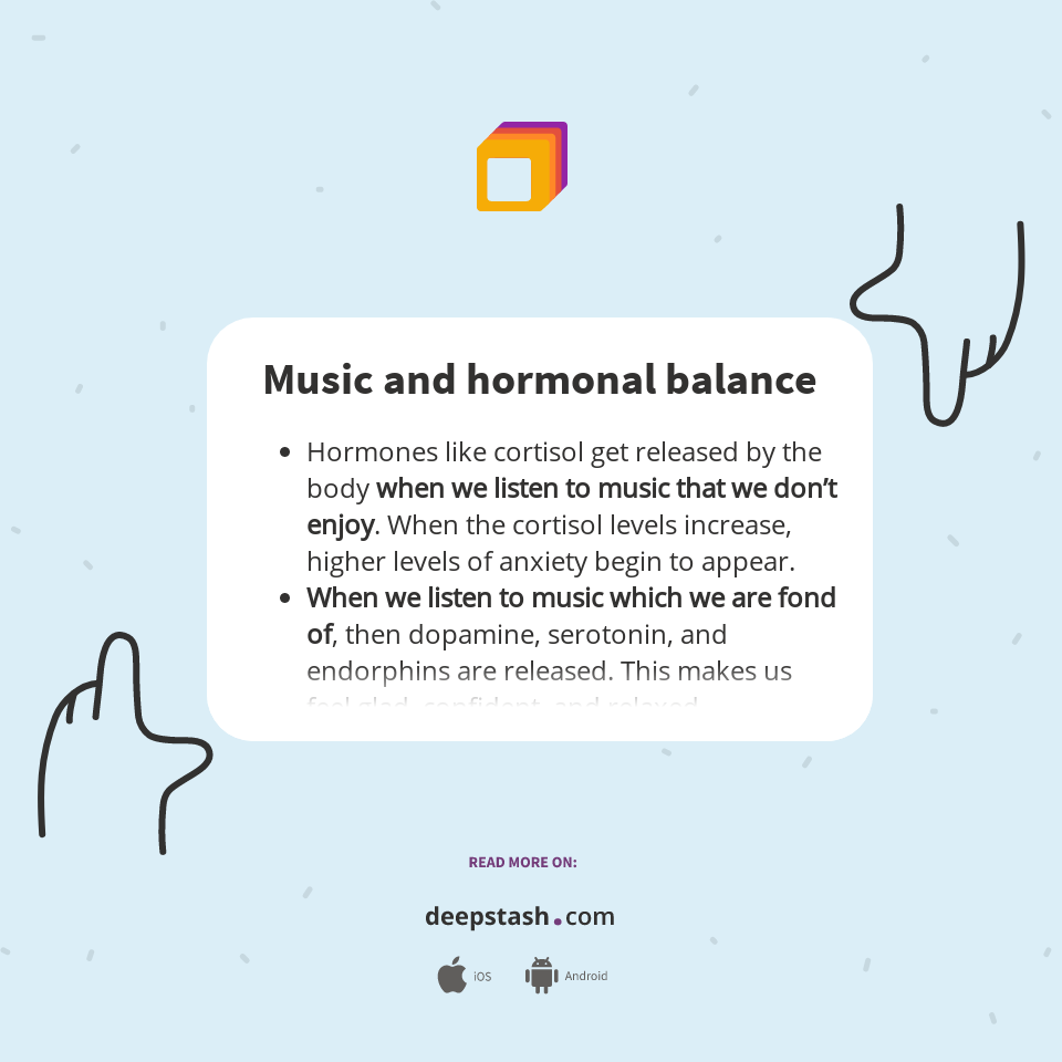 Music and hormonal balance - Deepstash