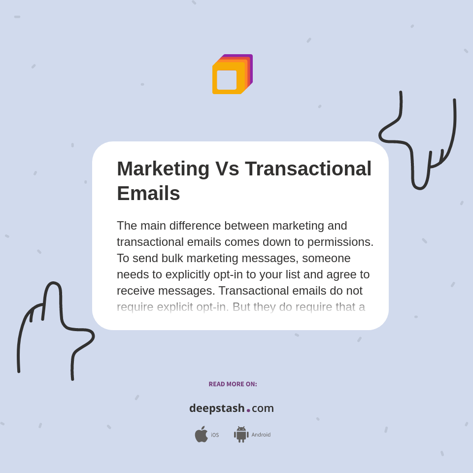 Marketing Vs Transactional Emails - Deepstash