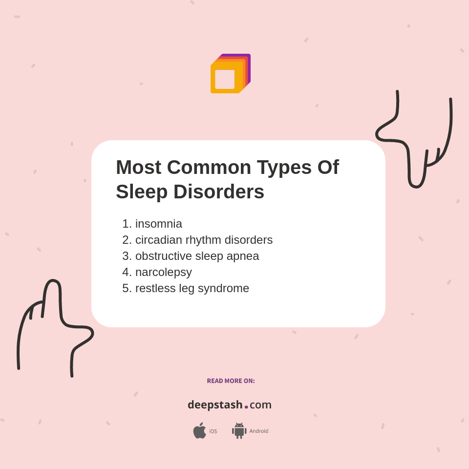 Most Common Types Of Sleep Disorders - Deepstash