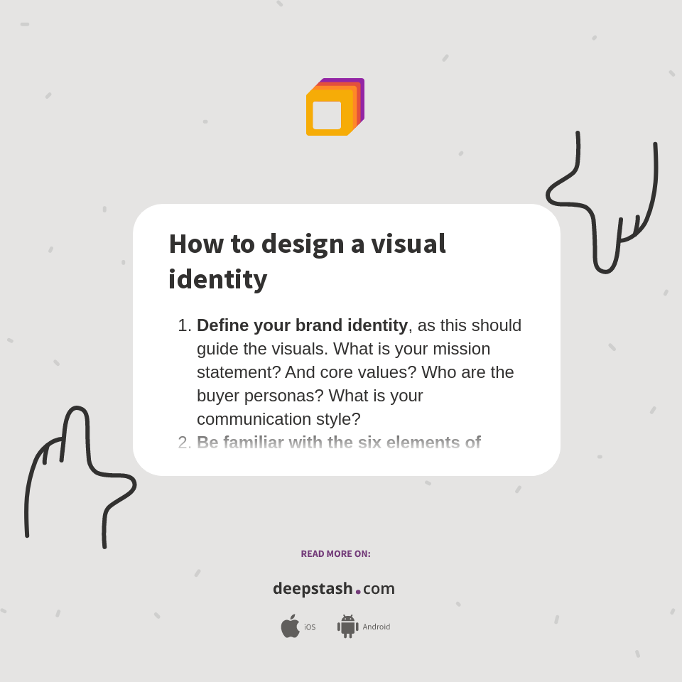 How to design a visual identity - Deepstash