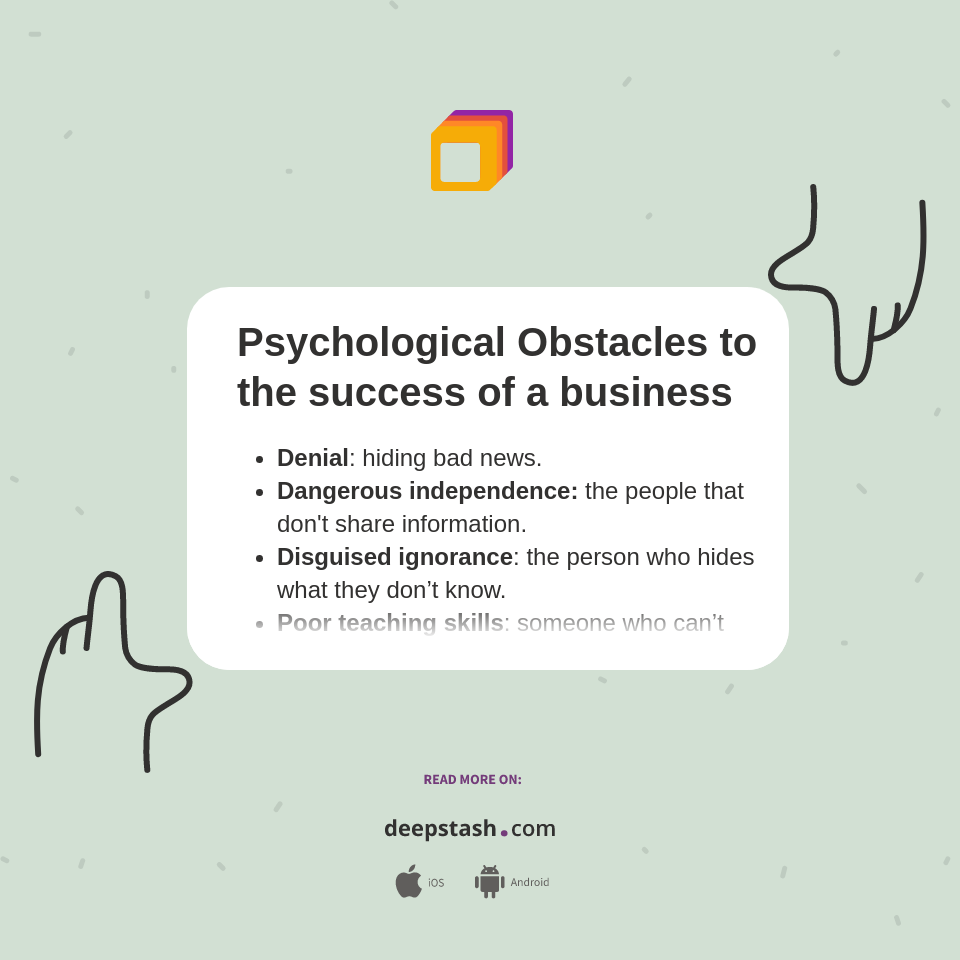 Psychological Obstacles to the success of a business - Deepstash