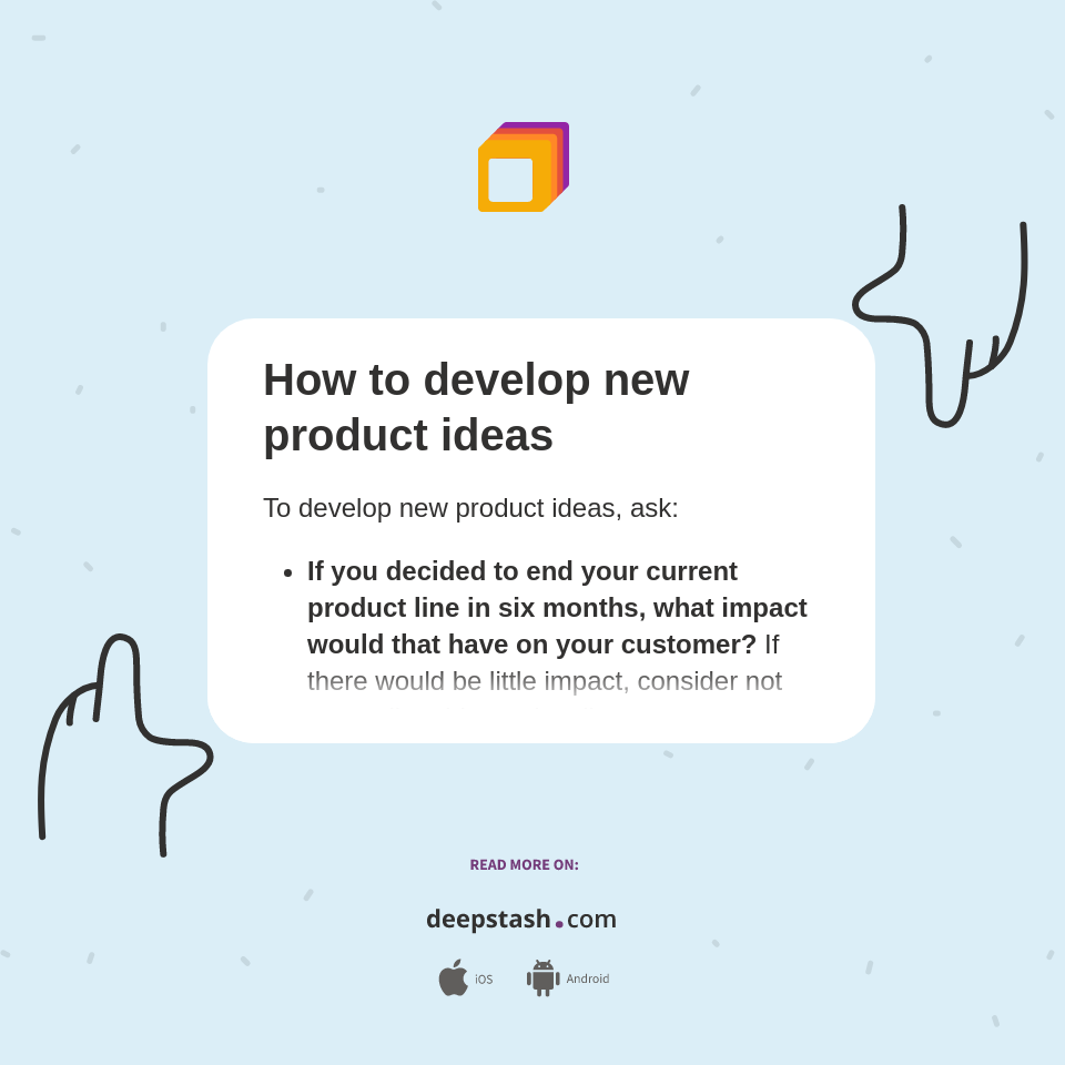 How to develop new product ideas - Deepstash
