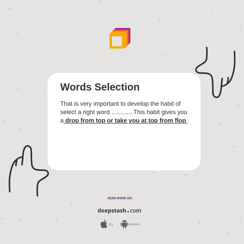 Words Selection - Deepstash