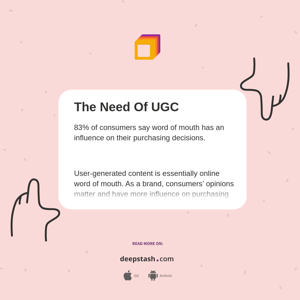 The Need Of Ugc Deepstash