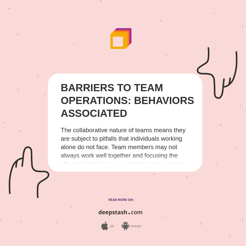 BARRIERS TO TEAM OPERATIONS: BEHAVIORS ASSOCIATED - Deepstash