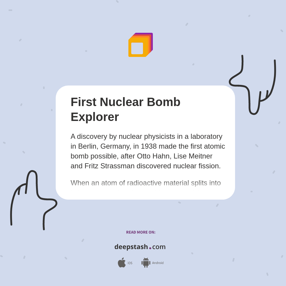 First Nuclear Bomb Explorer - Deepstash