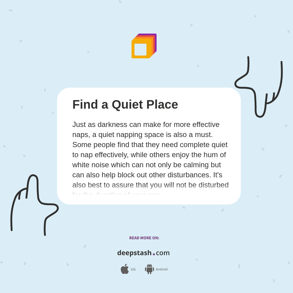 Find a Quiet Place - Deepstash