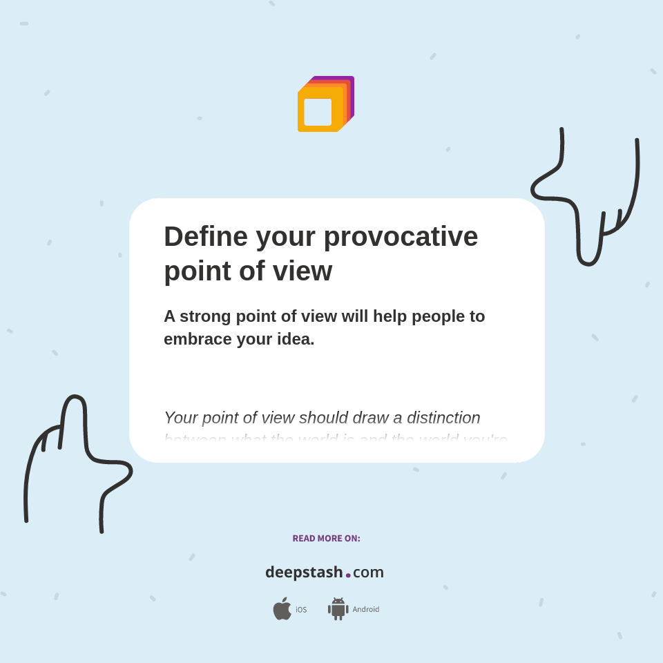 Define your provocative point of view - Deepstash