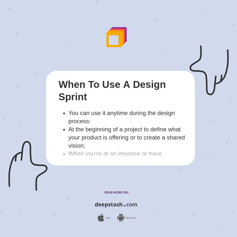 When To Use A Design Sprint - Deepstash