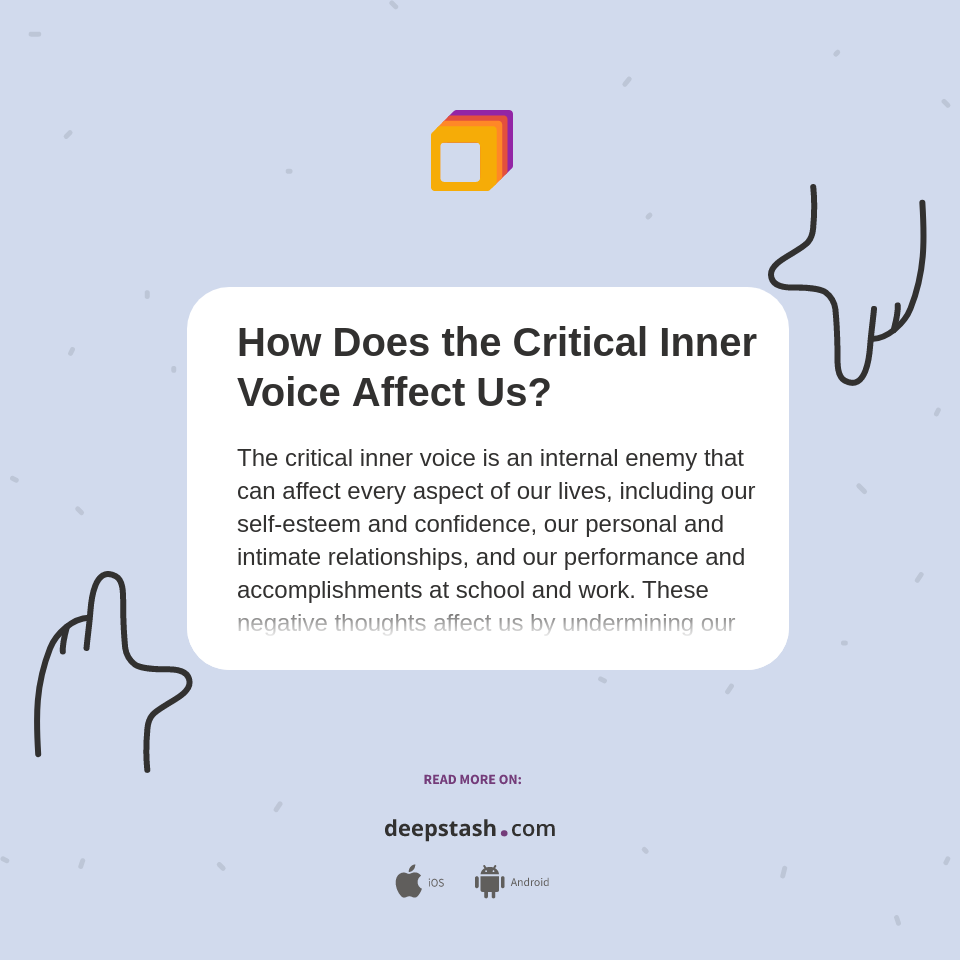 How Does the Critical Inner Voice Affect Us? - Deepstash