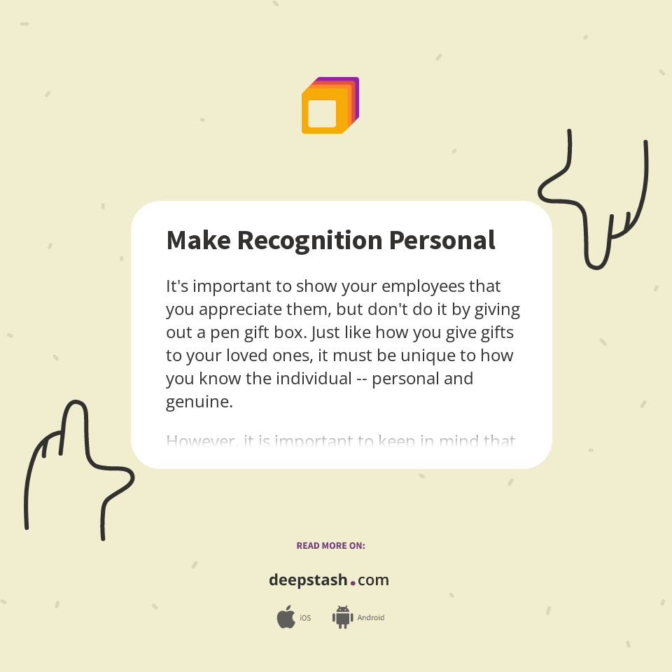 Make Recognition Personal - Deepstash