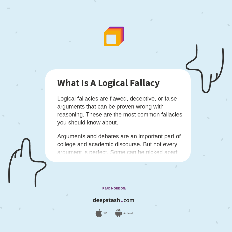 What Is A Logical Fallacy - Deepstash