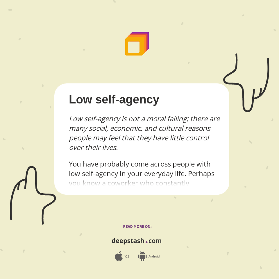 Low self-agency - Deepstash