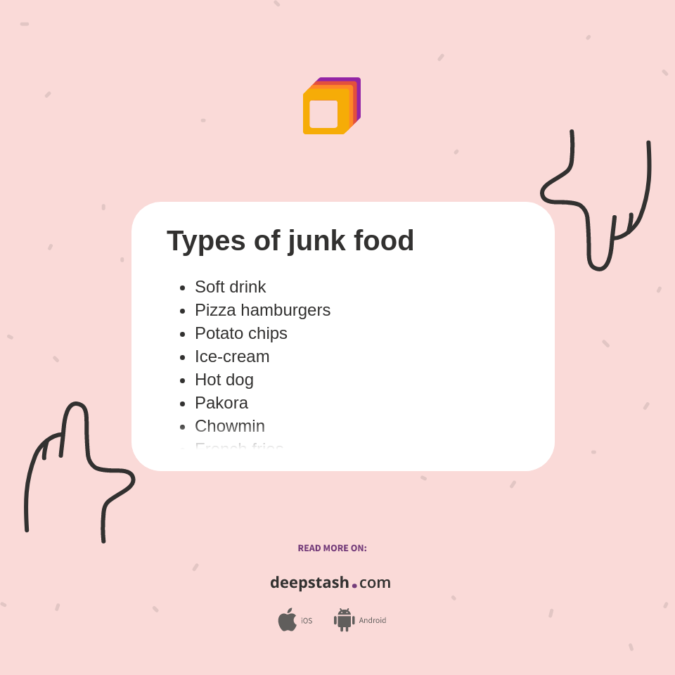 Types of junk food - Deepstash