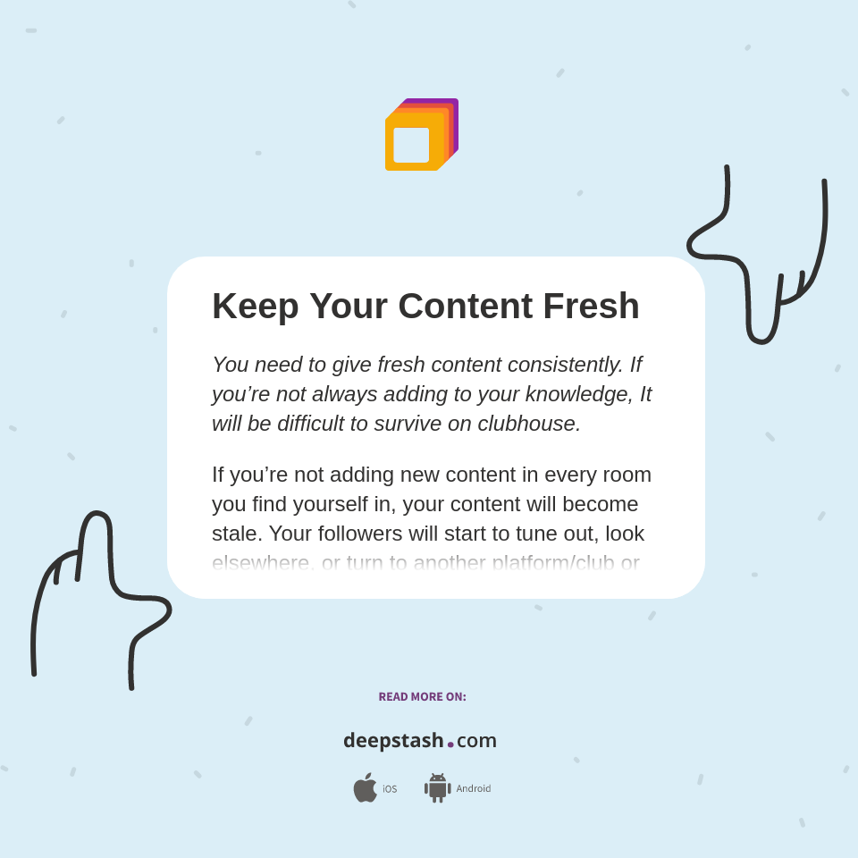 Keep Your Content Fresh - Deepstash
