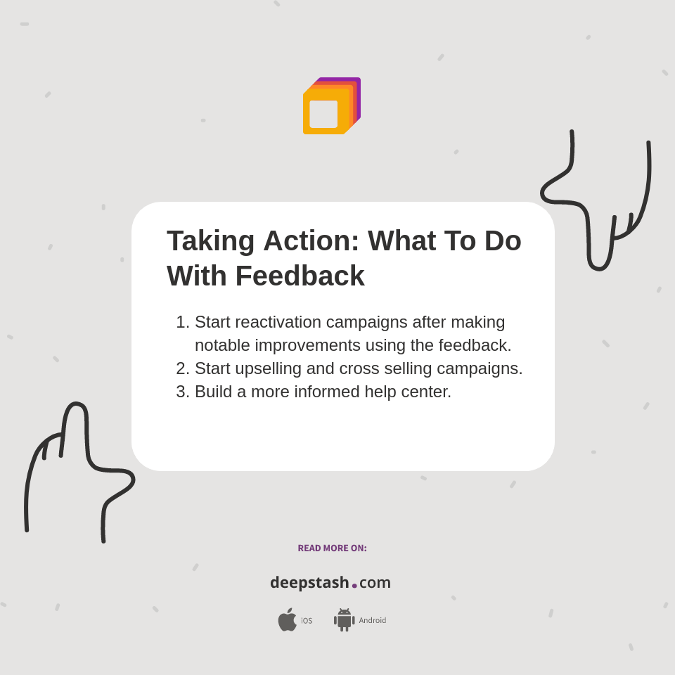 Taking Action: What To Do With Feedback - Deepstash