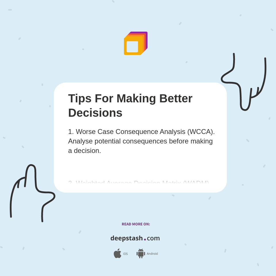 Tips For Making Better Decisions - Deepstash