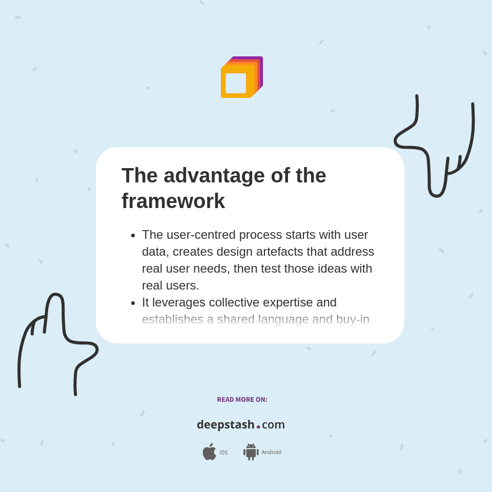 The advantage of the framework - Deepstash