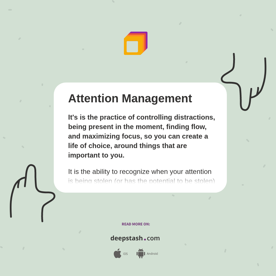 Attention Management - Deepstash