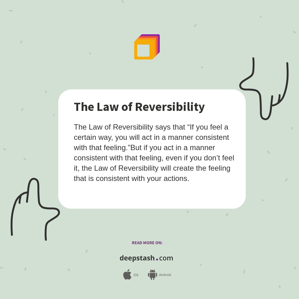 The Law of Reversibility - Deepstash