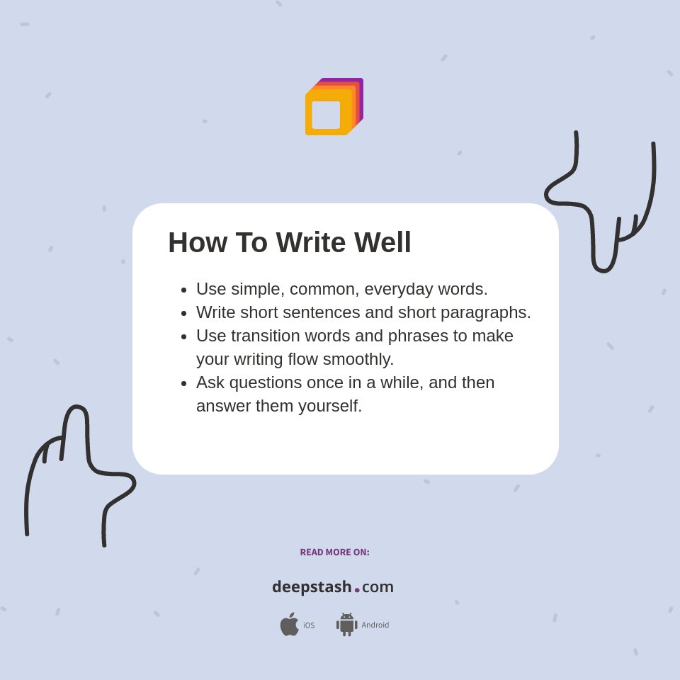 How To Write Well - Deepstash