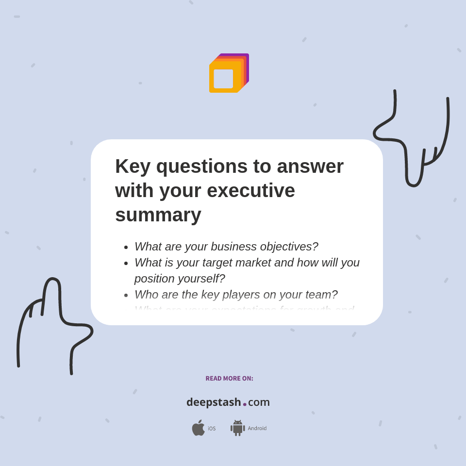 Key questions to answer with your executive summary - Deepstash