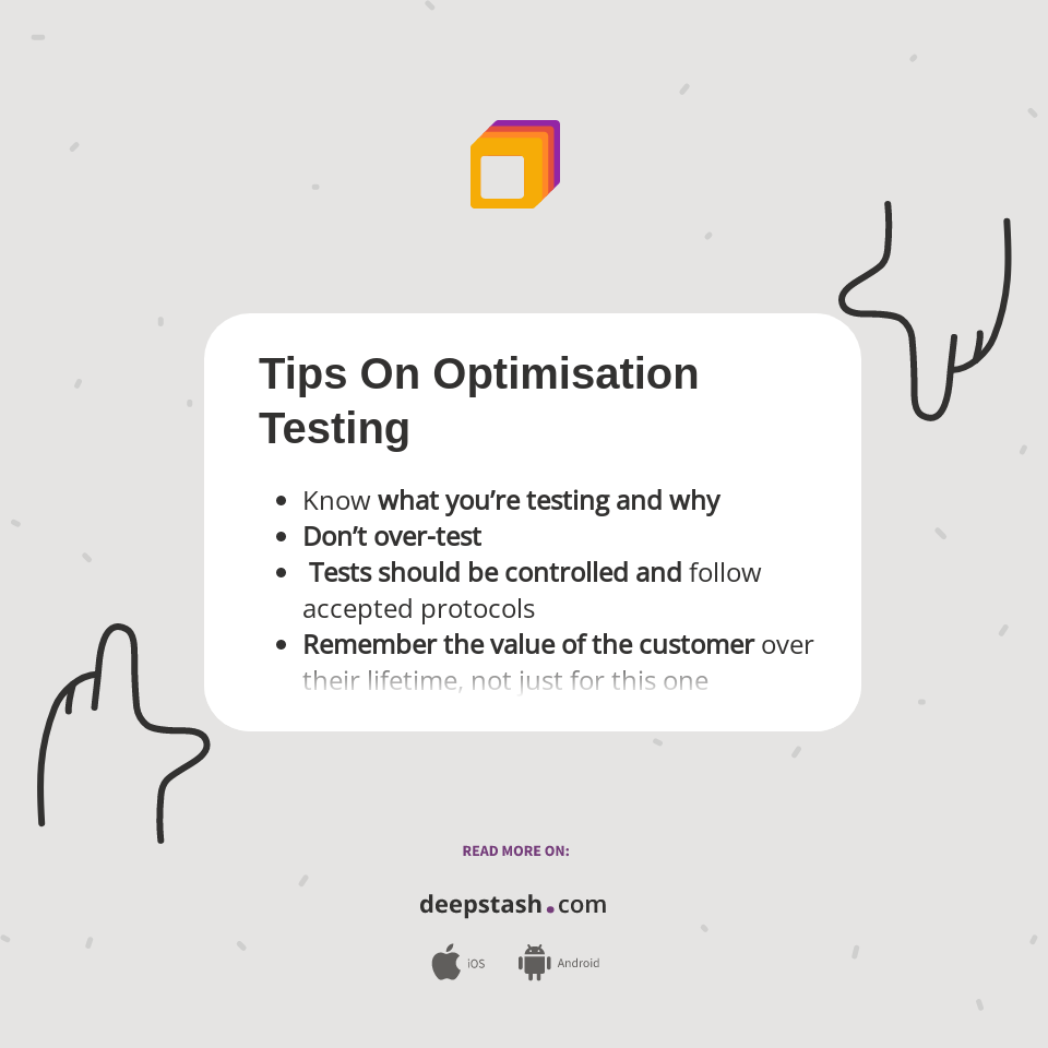 Tips On Optimisation Testing - Deepstash