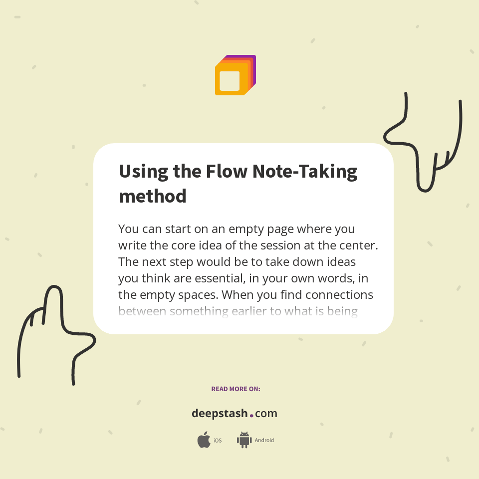 Using the Flow Note-Taking method - Deepstash