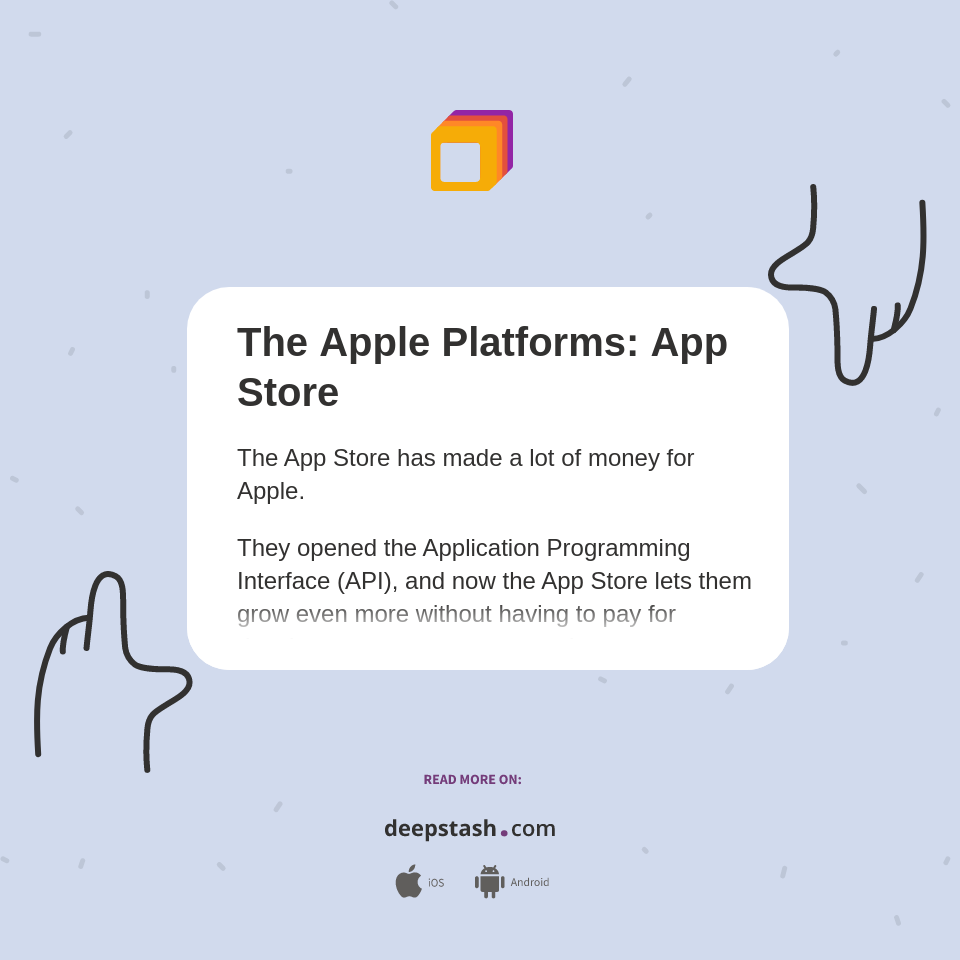 The Apple Platforms: App Store - Deepstash