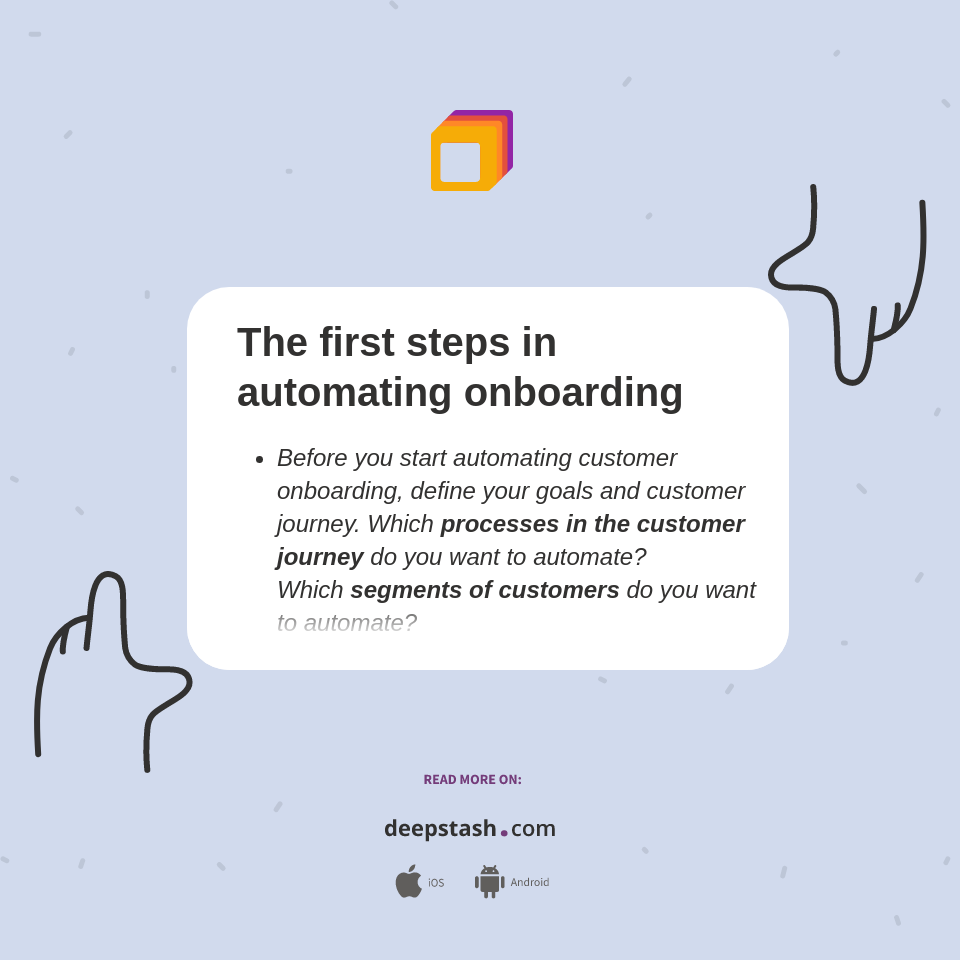 The first steps in automating onboarding - Deepstash