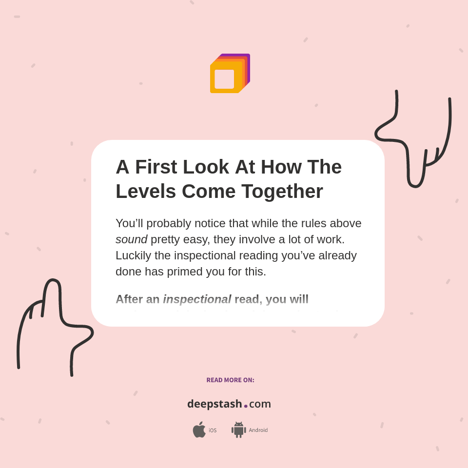 A First Look At How The Levels Come Together - Deepstash