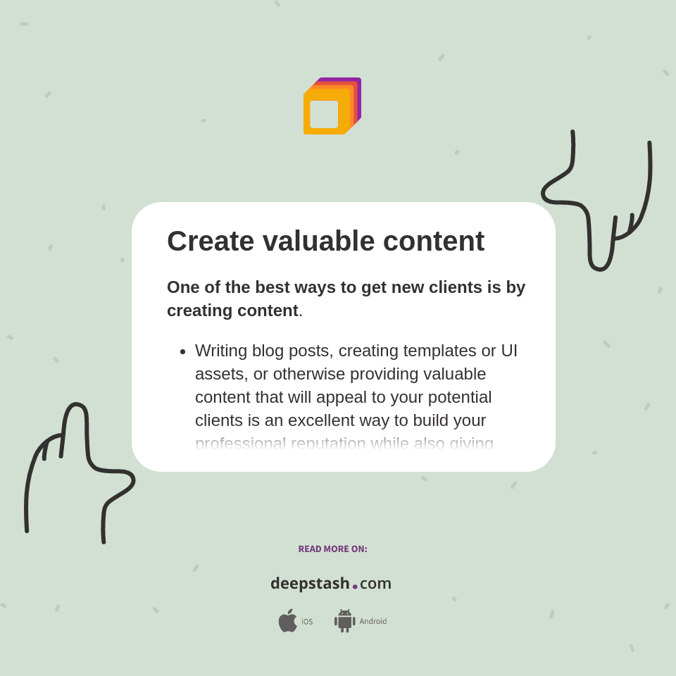 Create valuable content - Deepstash