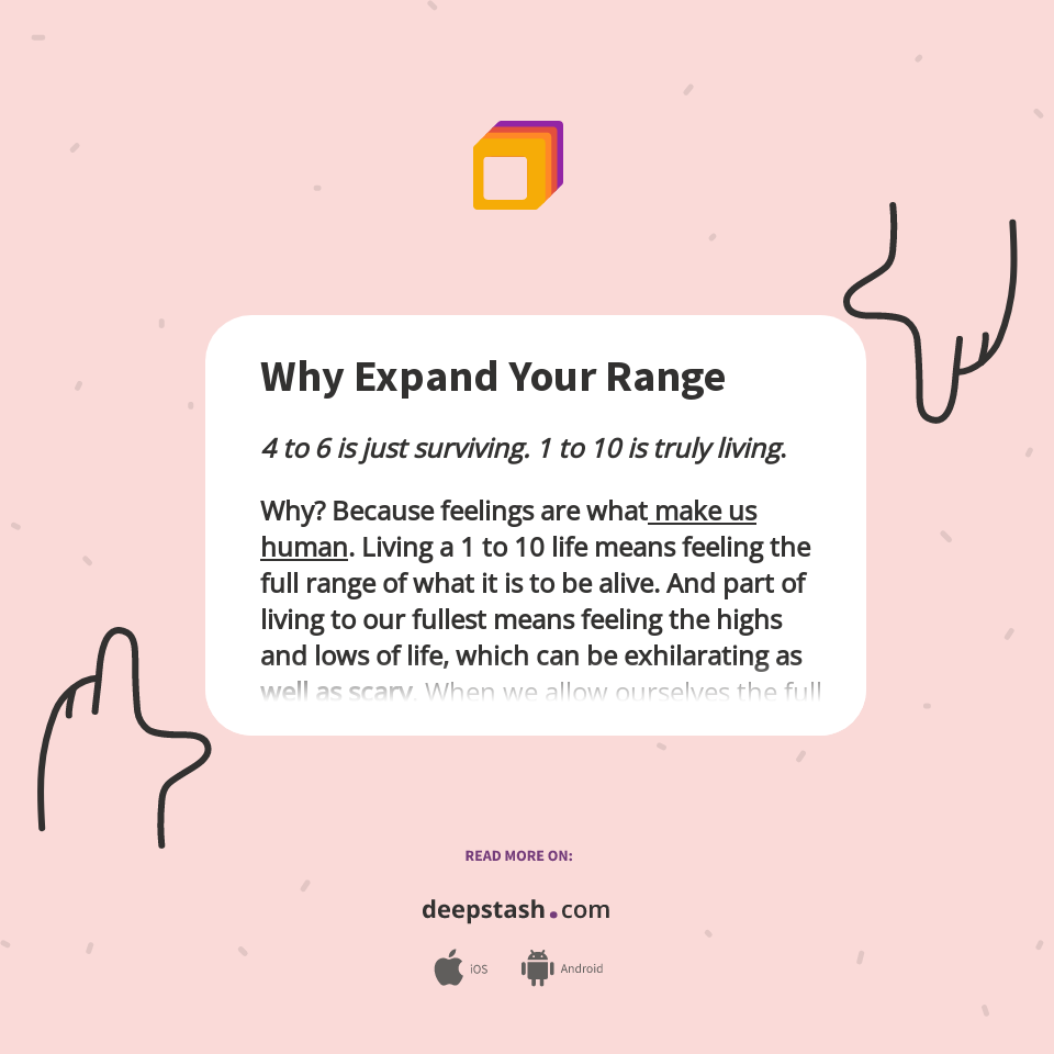 Why Expand Your Range - Deepstash