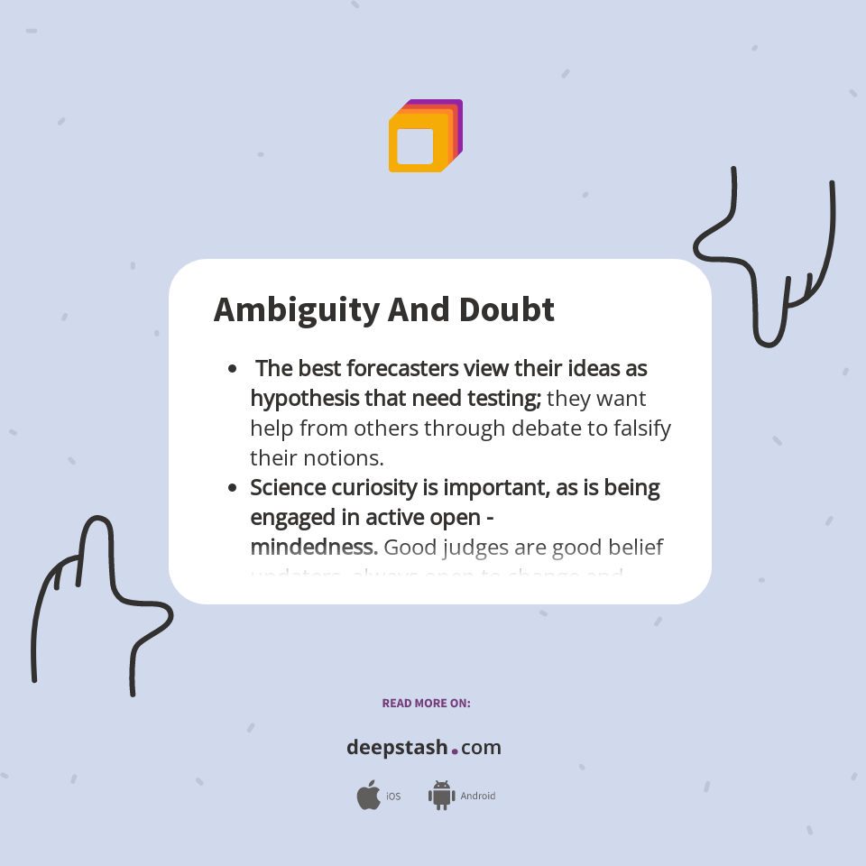 Ambiguity And Doubt - Deepstash