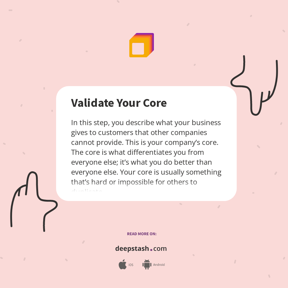 Validate Your Core - Deepstash