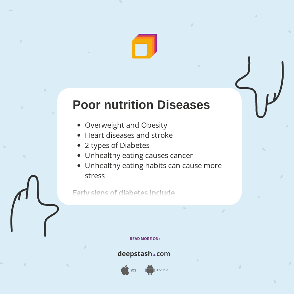 Poor nutrition Diseases - Deepstash