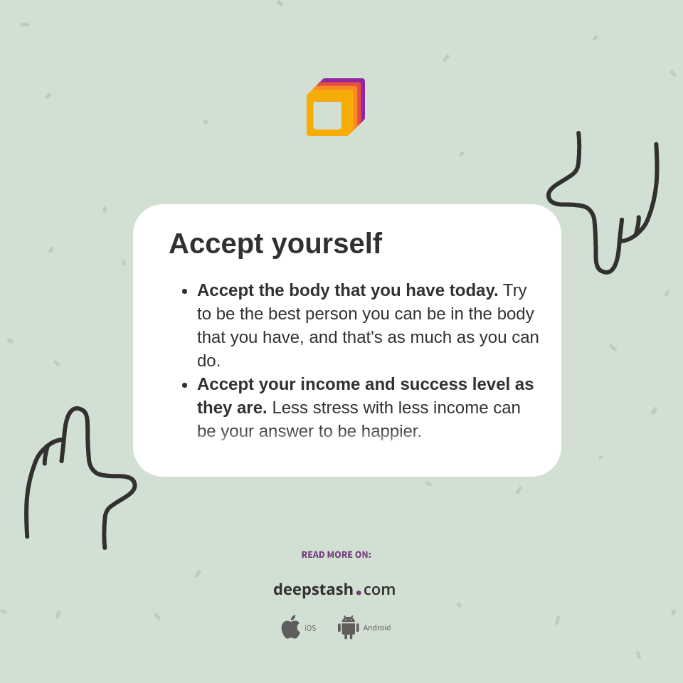 Accept yourself - Deepstash