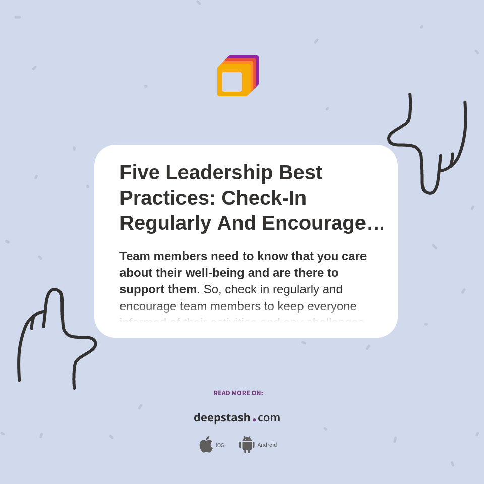 Five Leadership Best Practices: Check-In Regularly And Encourage Your ...