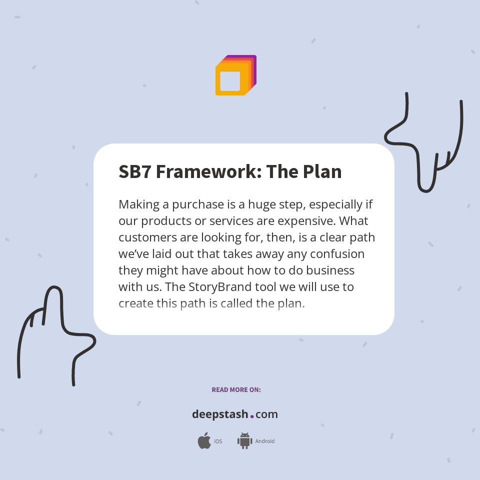 SB7 Framework: The Plan - Deepstash
