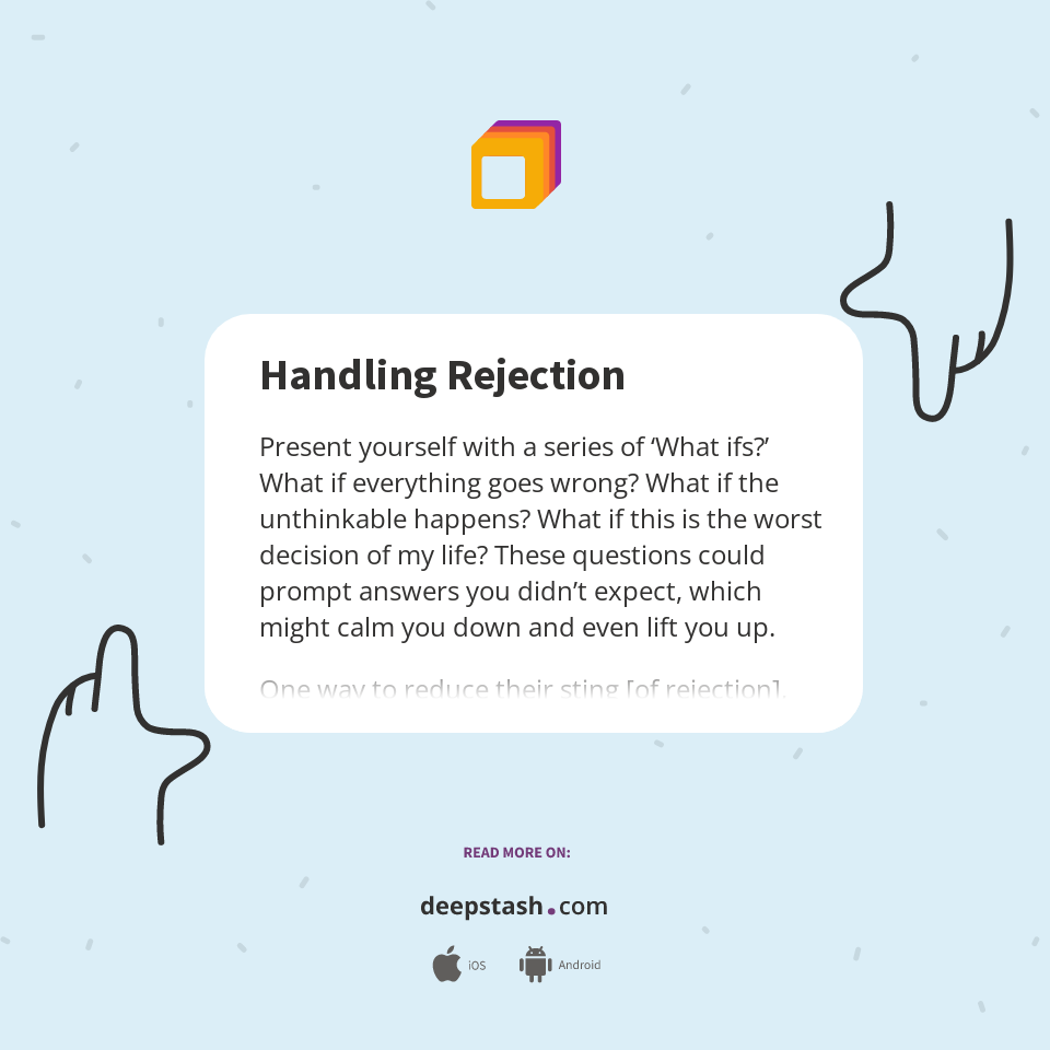 Handling Rejection - Deepstash