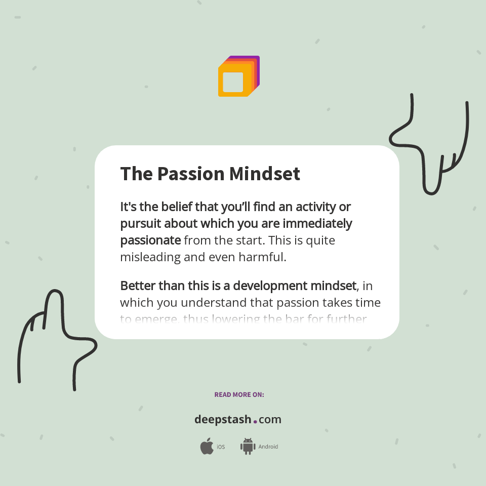 The Passion Mindset - Deepstash